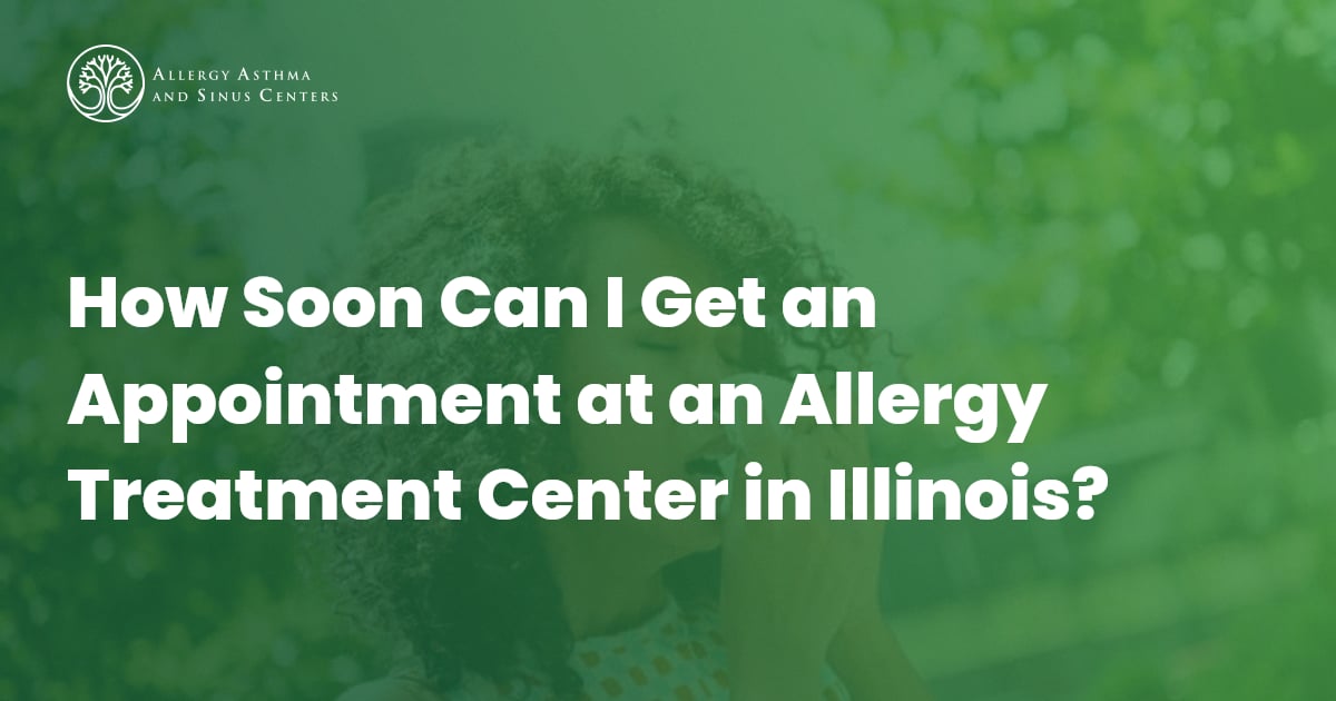 How Soon Can I Get an Appointment at an Allergy Treatment Center in ...